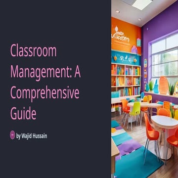 Classroom-Management-A-Comprehensive-Guide.pptx