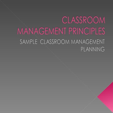 Principles of Classroom Management | PPTX