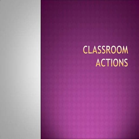 Classroom Actions | PPT
