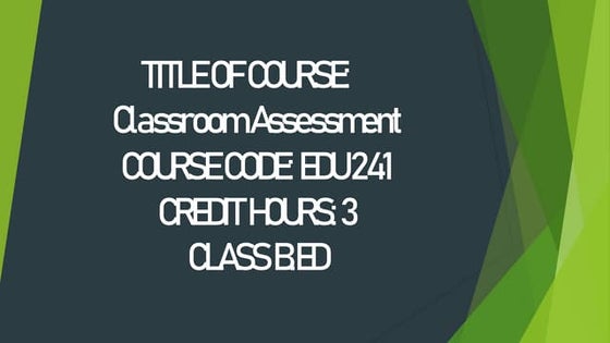Classroom Assessment per DO 8, s2015.pptx | Educational Assessment | Education