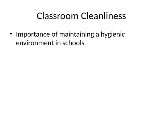 10 ways to keep your classroom clean.pptx
