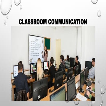 classroom communication, facilitator and barriers ICT | PPTX