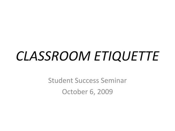 Classroom etiquette | DOCX | Smartphones | Consumer Electronics