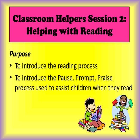 Classroom Helpers - Helping with Reading | PPTX