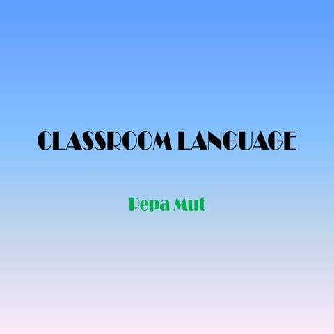 Classroom language | PPTX