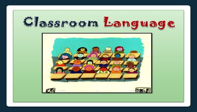 Classroom language
