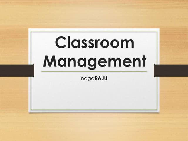 Classroom management powerpoint | PPTX