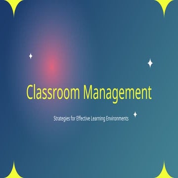 Classroom Management.for teachers of secondary schoolpptx | PPT
