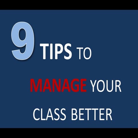 9 Tips for having better classroom management | PPTX