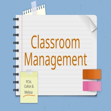 Classroom Management, A powerpoint about how to manage classrooms with ...