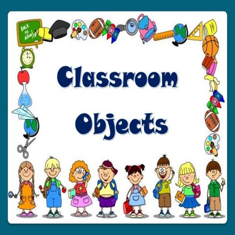 Classroom objects | PDF