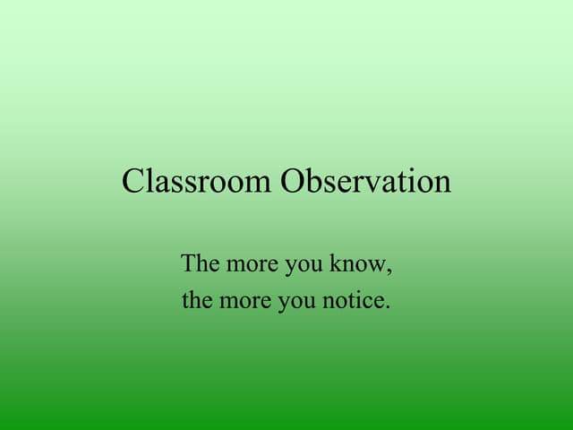 Classroom observation | PPTX