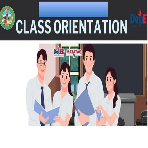 CLASSROOM ORIENTATION ON BEGINNING OF CLASS | PPT