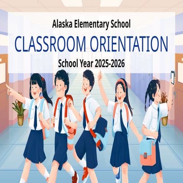 CLASSROOM-ORIENTATION-SCHOOL YEAR 2025-2026 | PPTX