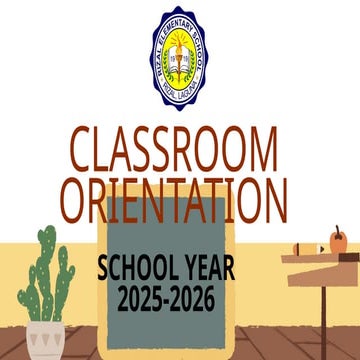 Classroom Parent Teacher Orientation .pptx