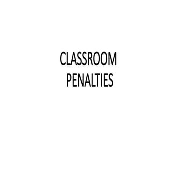 CLASSROOM RULES AND REGULATIONS AND THEIR CORRESPONDING PENALITIES penalties.pptx