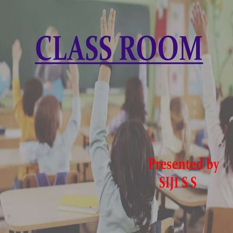 Classroom ppt | PPTX