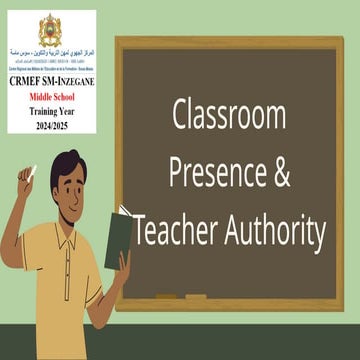 Classroom Presence & Teacher Authority.pptx