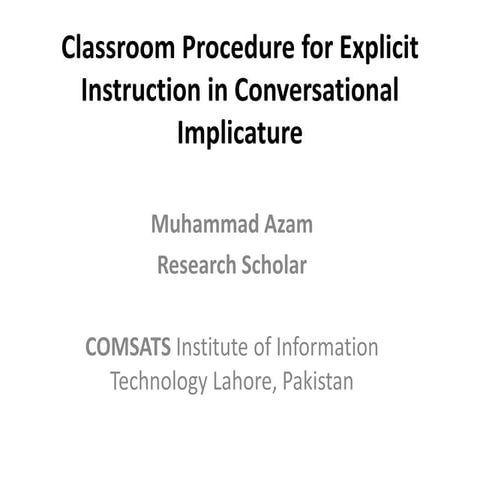 Classroom Procedure For Explicit Instruction In Conversational Implicature Ppt
