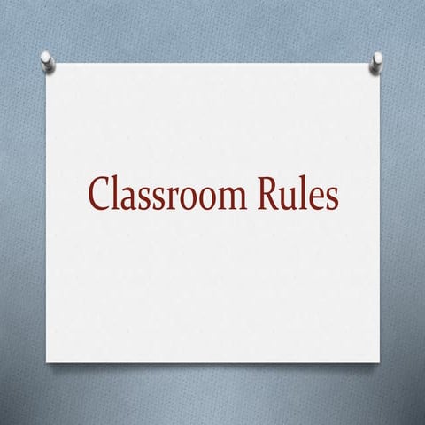 Classroom rules | PPTX | Education