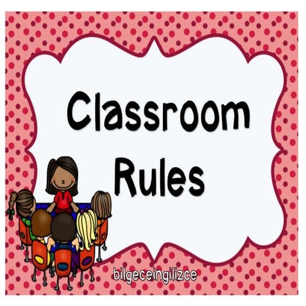 Classroom rules for students, for pupils | PDF