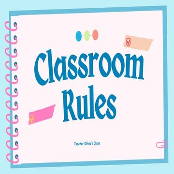 Classroom Rules Presentation in Blue and Pink Fun Style.pdf
