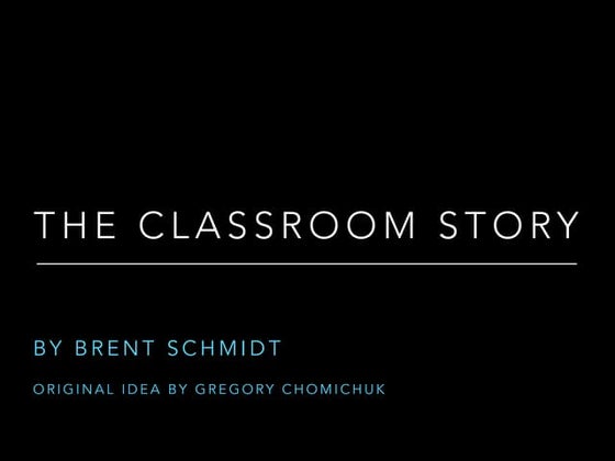 What a Classroom Story Looks Like | PPT