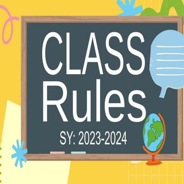 School Classroom Rules School Year 2023.pptx