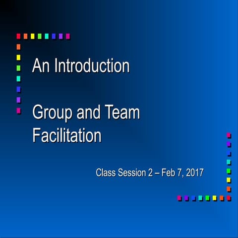 Class session 2 intro to groups and teams | PPT