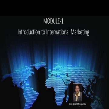 Class slides module 1-introduction to international marketing | PDF