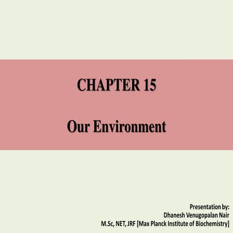 Our Environment Class - 10th | PPTX