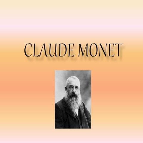 Claude monet | PPTX