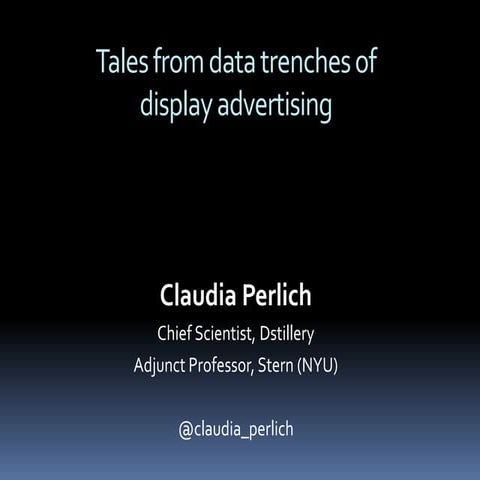 MLconf NYC Claudia Perlich | PDF