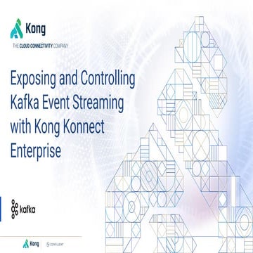 Exposing And Controlling Kafka Event Streaming With Kong Konnect Enterprise Claudio Acquaviva