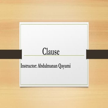 Overview of clauses in english language to review | PPTX | Law