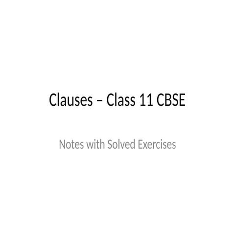 Clauses in English Grammar – Types, Examples & Exercises | Class 11 ...
