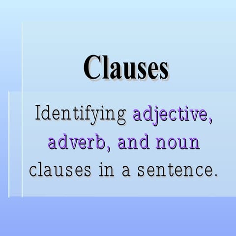 8P Introduction to Clauses | PPT