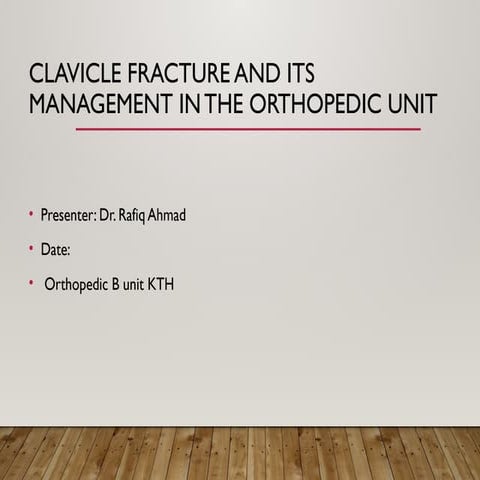 Clavicle_Fracture_Management_Presentation.pptx