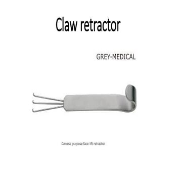 Claw retractor by grey medical.......... | PPT