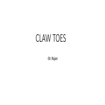CLAW TOES claw toes claw toes claw toes... | PPTX