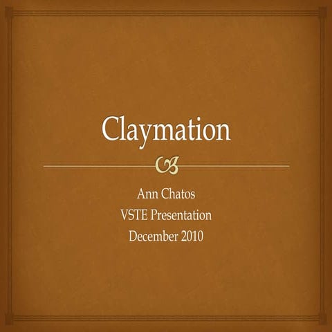 Claymation | PPT