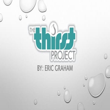 Cld 495 Thirst project | PPT