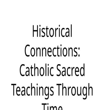 CLE-W4-Q2-Historical-Connections--Catholic-Sacred-Teachings-Through ...