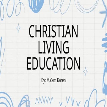 Christian Living Education Power Point Presentation | PPTX