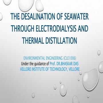 DESALINATION AND THERMAL DISTILLATION OF SEA WATER. | PPTX