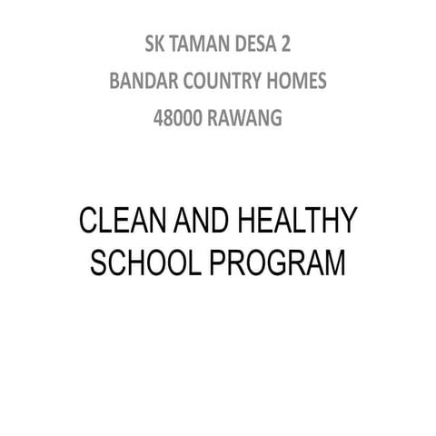 Clean and healthy school program | PPTX