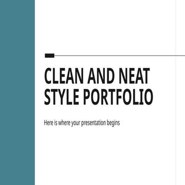 Clean and Neat Style Portfolio by Slidesgo.pptx