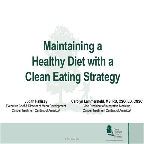 Maintaining a Healthy Diet with a Clean Eating Strategy | PPTX