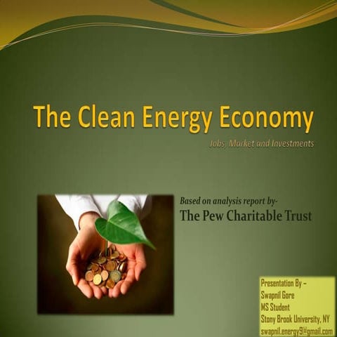 Clean Energy Economy | PPTX | Power and Energy Industry | Industries