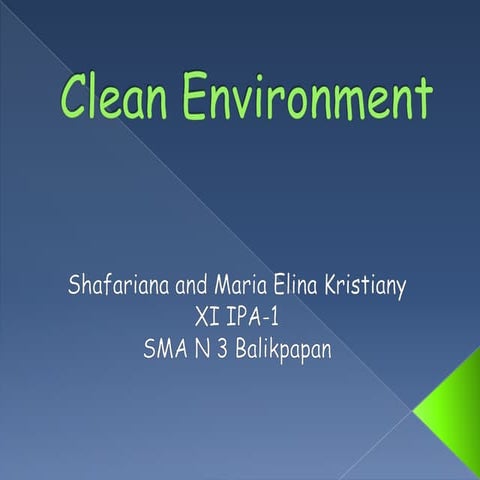 Clean environment | PPTX